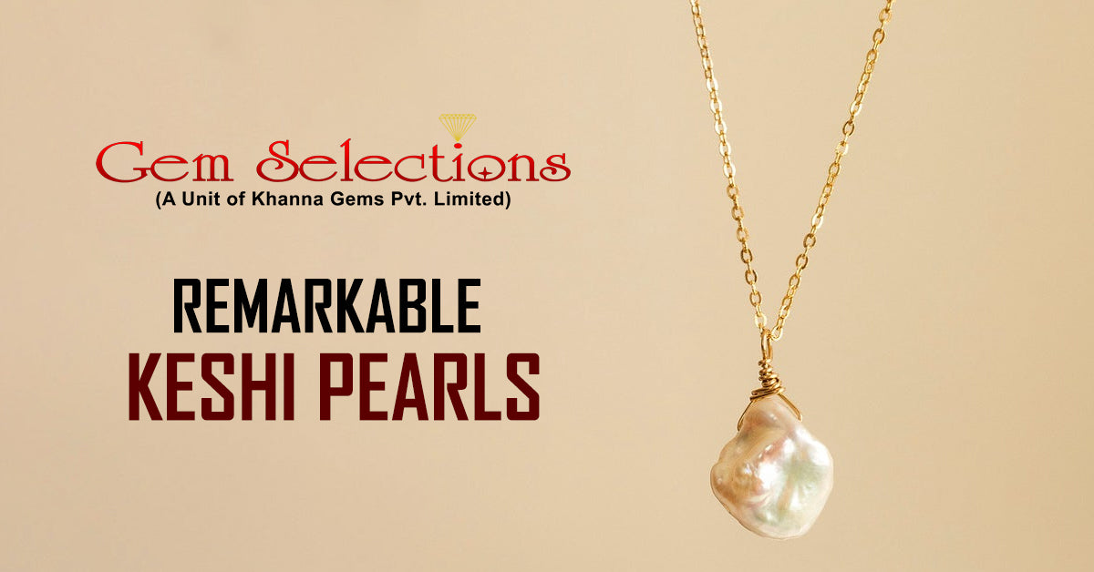 Keshi Pearls | Gem Selections